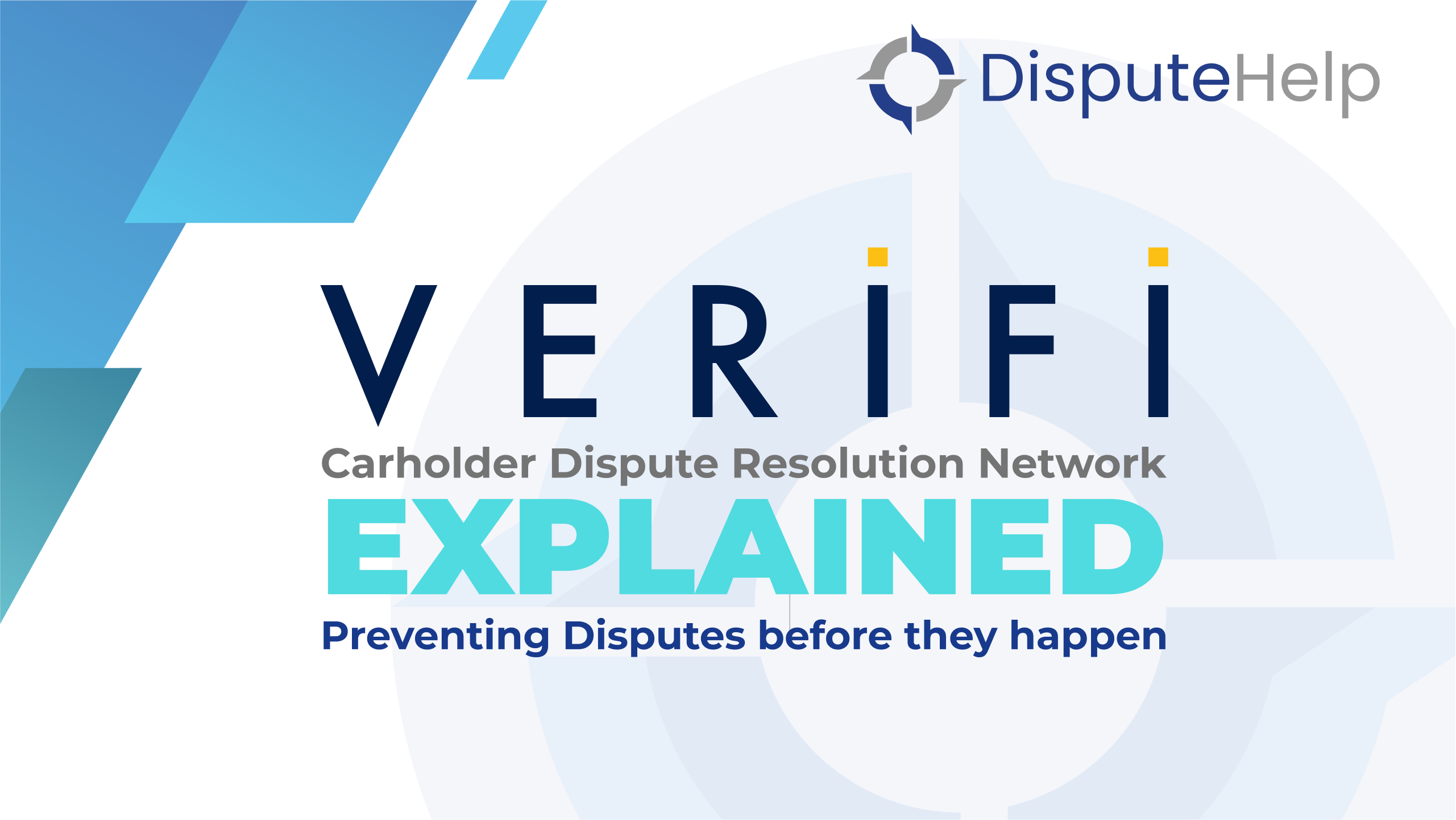 Verifi CDRN Explained: Preventing Chargebacks Before They Happen ...